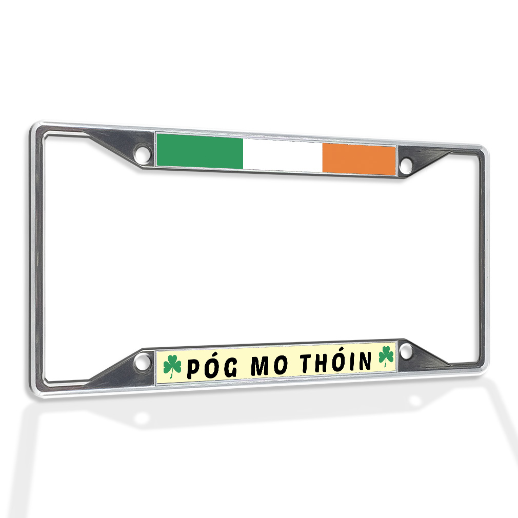 Metal License Plate Frame Vinyl Insert Pog Mo Thoin with Irish Flag | eBay