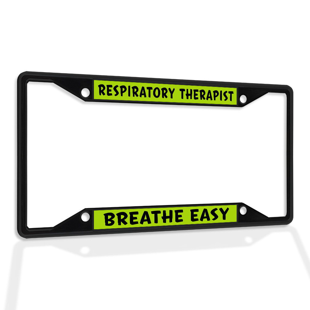 Metal License Plate Frame Vinyl Insert Respiratory Therapist Breathe ...